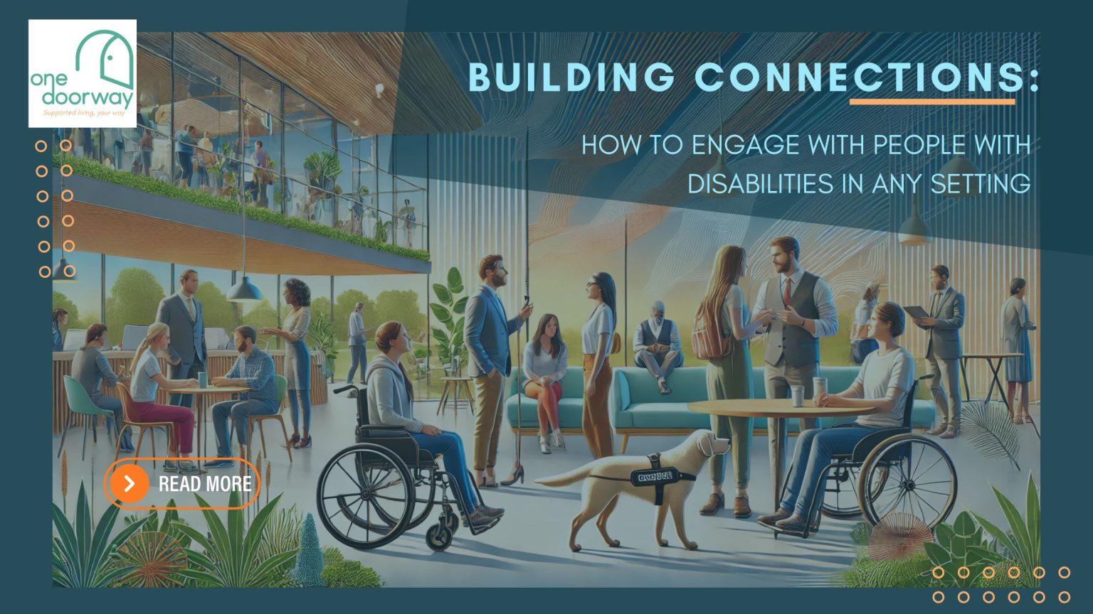 Building Connections: How to Engage with People with Disabilities in ...