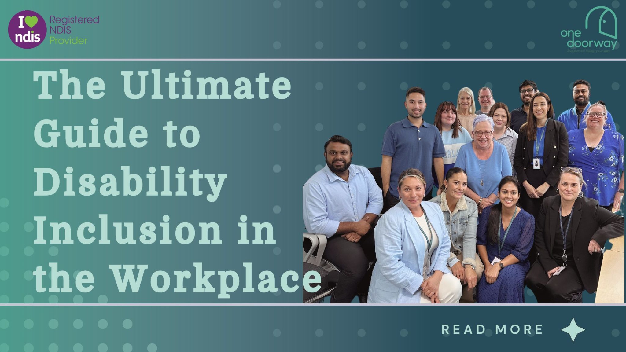 The Ultimate Guide to Disability Inclusion in the Workplace - One Doorway